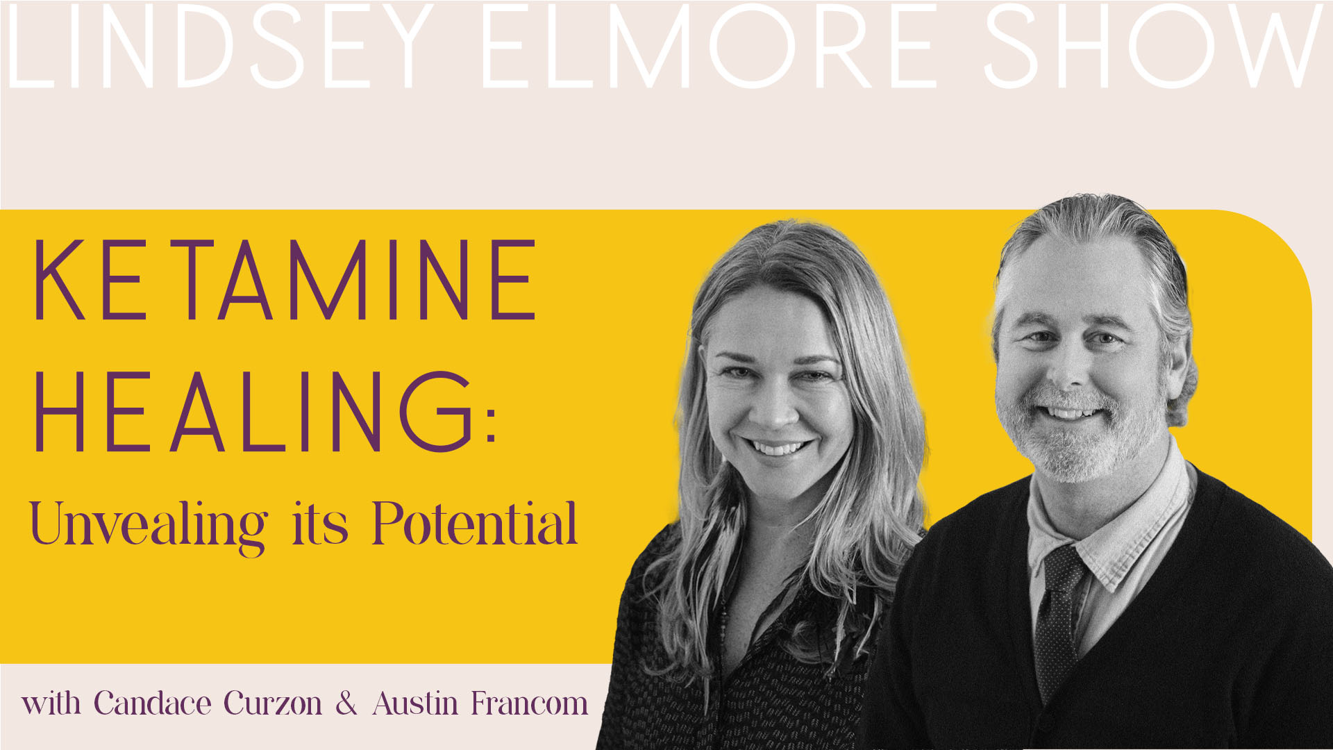 251 | Unveiling the Healing Potential of Ketamine