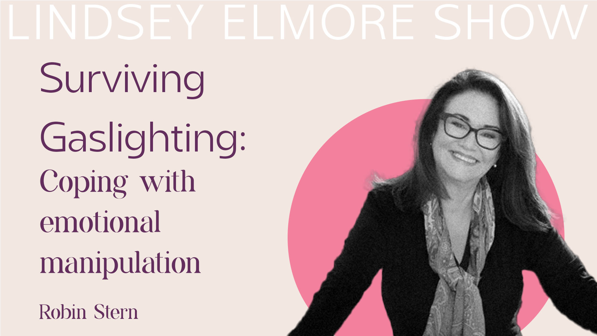 Surviving Gaslighting - Coping with emotional manipulation